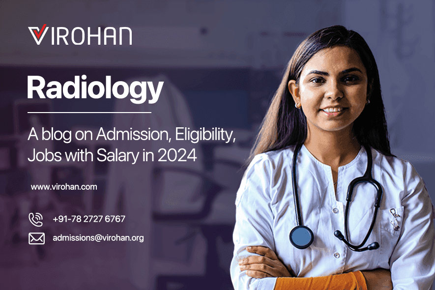Radiology Course: Eligibility, Job and Salary (2024)